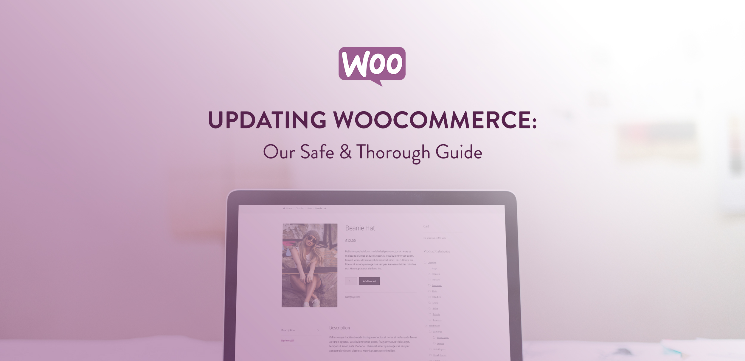 Updating WooCommerce: Our Safe & Thorough Guide